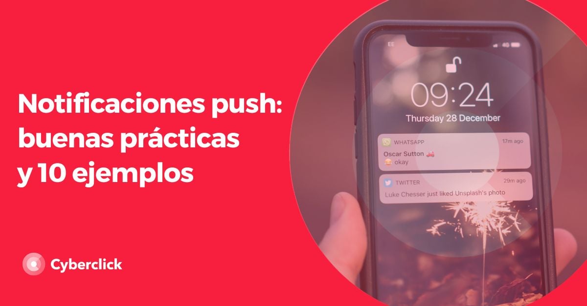 Notificaciones push: buenas prácticas y 10 ejemplos